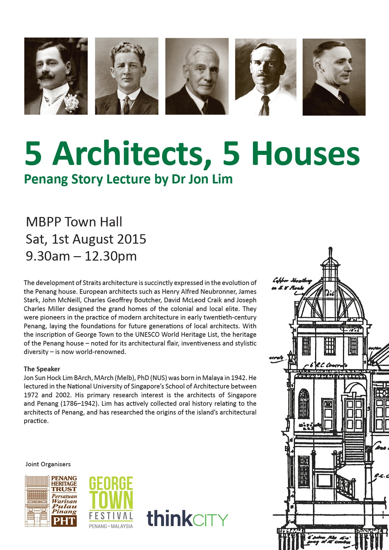 Penang Story Lectures: 5 Architects, 5 Houses by Dr Jon Lim